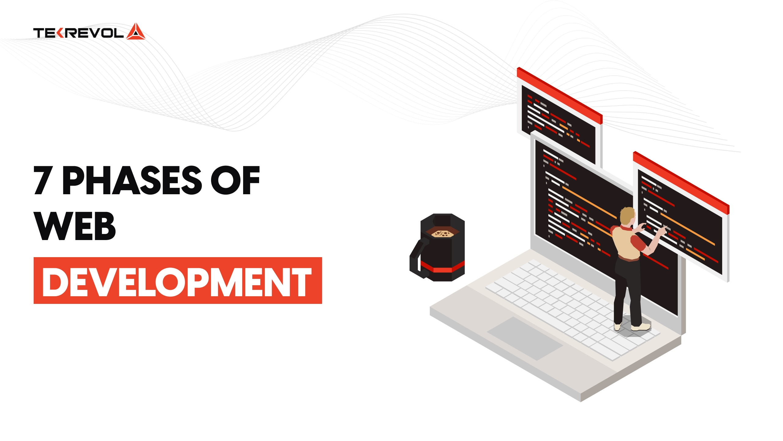 Key Phases of Website Development Process - TekRevol