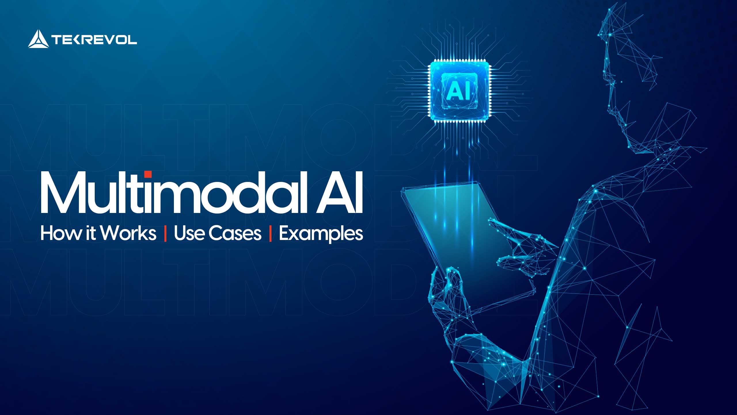 Multimodal AI – How it Works, Use Cases, & Examples
